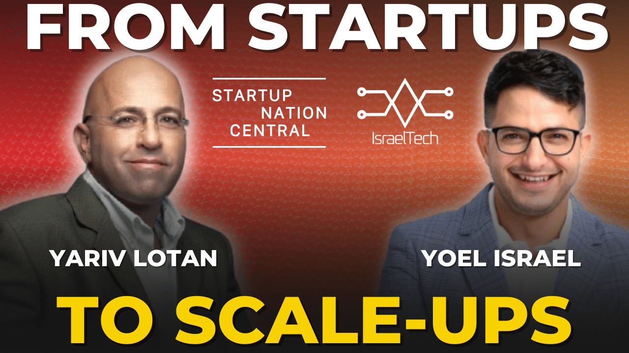 Shaping Israel’s Tech Ecosystem: Yariv Lotan’s Vision